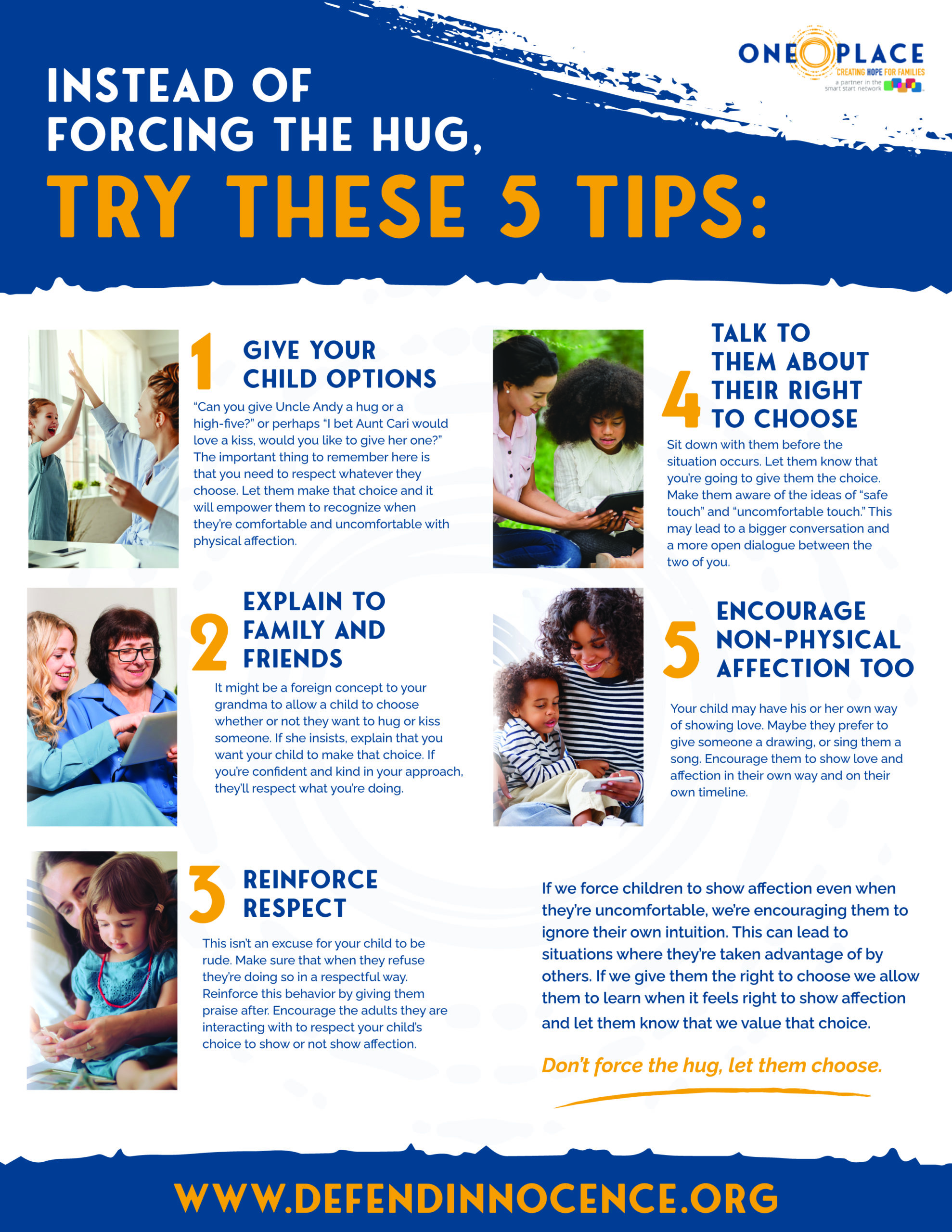 Don't Force the Hug | One Place